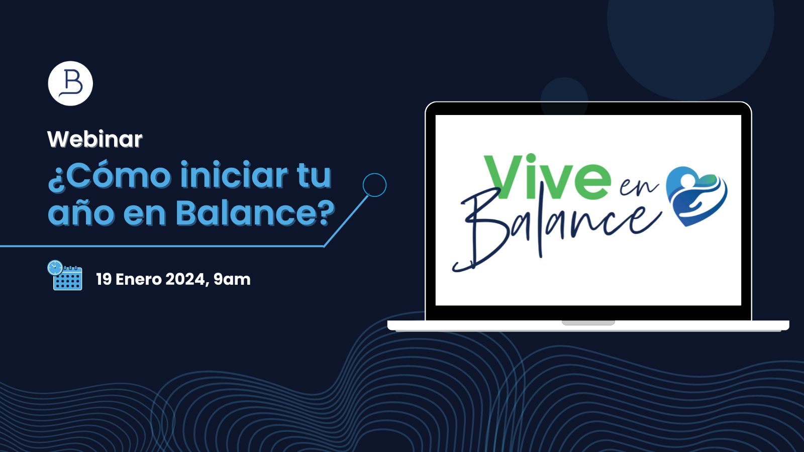 Webinar: ¿Cómo iniciar tu año en Balance? - Vive en Balance