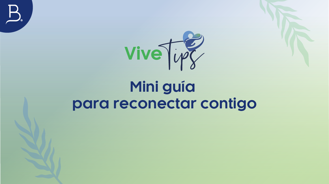 Mini guía para reconectar contigo - Vive en Balance
